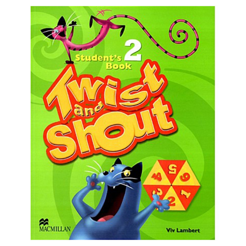 Twist and Shout 2 - Student Book